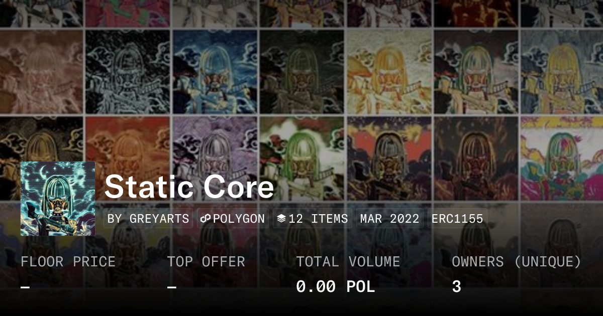 Static Core - Collection | OpenSea
