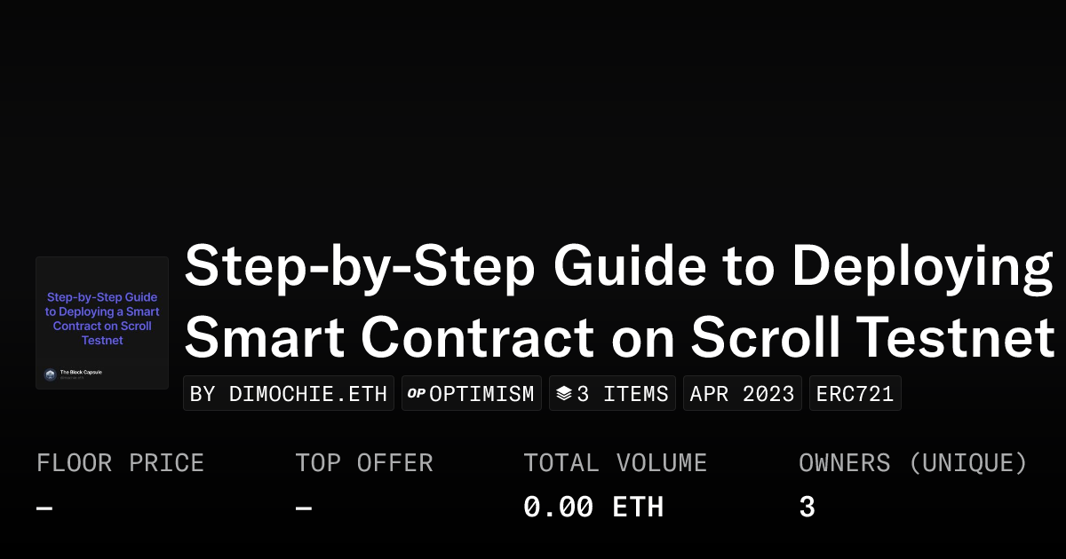 Step-by-Step Guide to Deploying a Smart Contract on Scroll Testnet ...