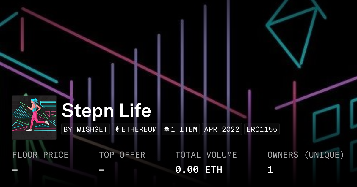 Stepn Life - Collection | OpenSea