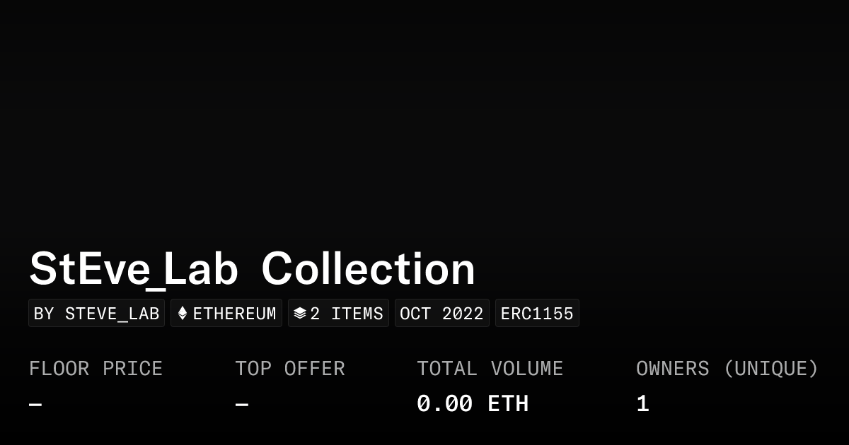 StEve_Lab Collection - Collection | OpenSea