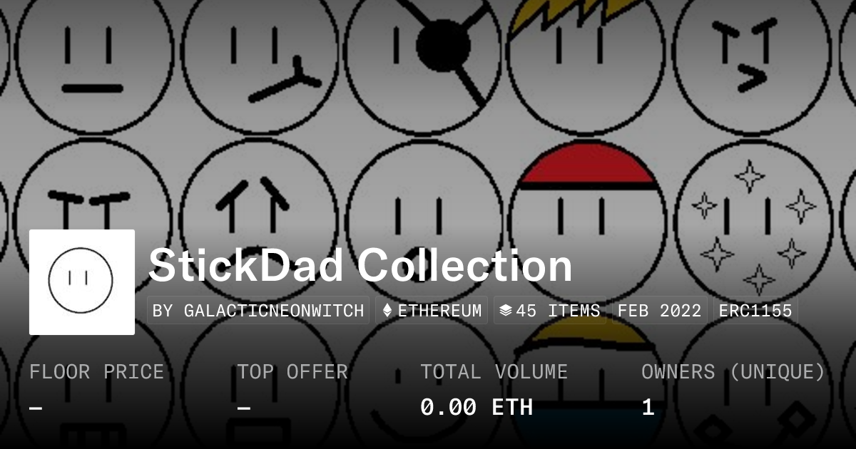 StickDad Collection - Collection | OpenSea