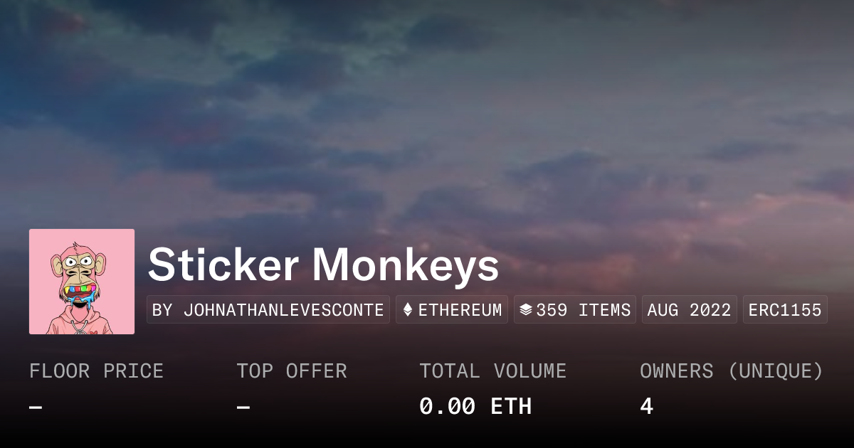 Sticker Monkeys - Collection | OpenSea