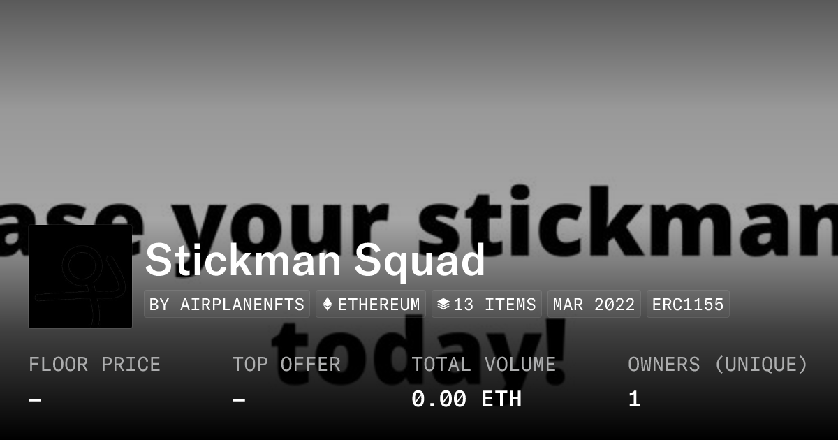 Stickman Squad - Collection | OpenSea