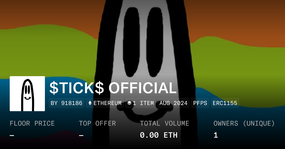 $TICK$ OFFICIAL - Collection | OpenSea