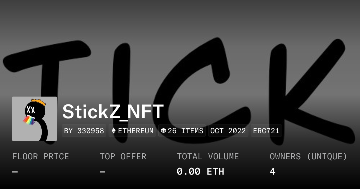 StickZ_NFT - Collection | OpenSea