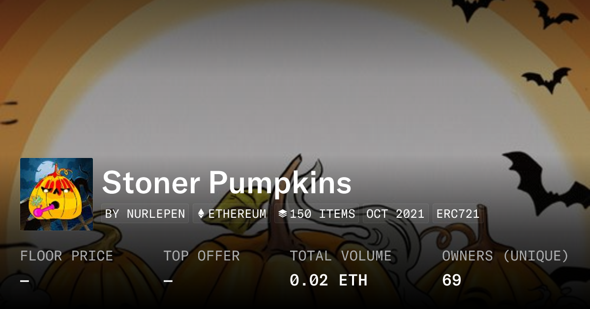 Stoner Pumpkins - Collection | OpenSea