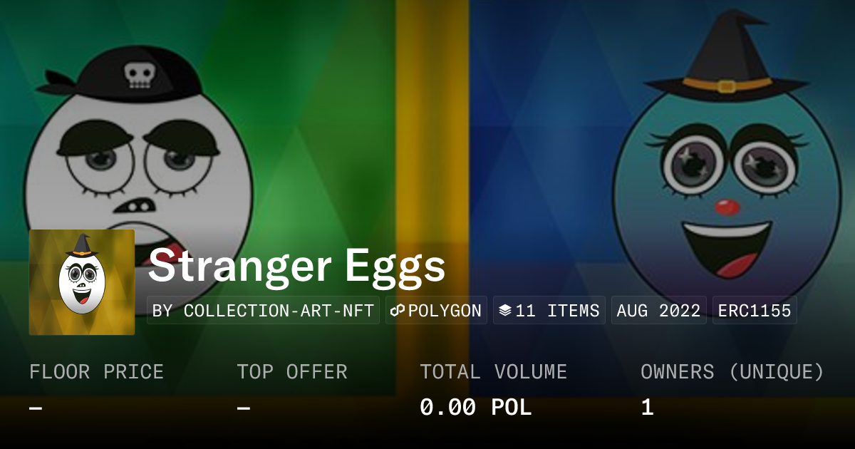 Stranger Eggs - Collection | OpenSea