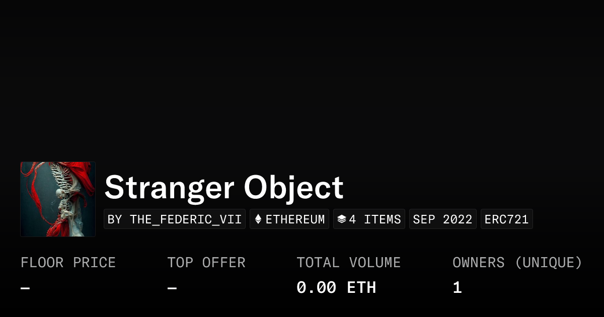 Stranger Object - Collection | OpenSea