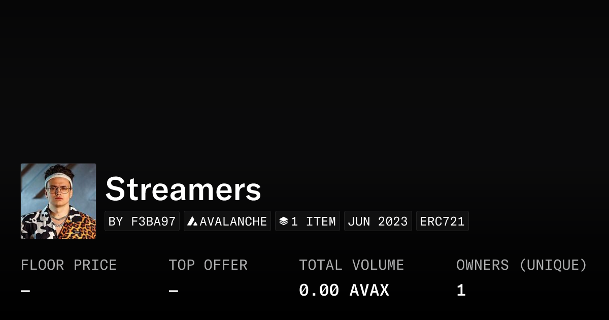 Streamers - Collection | OpenSea