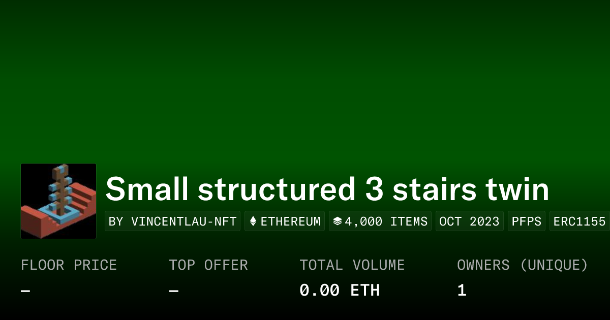 Small structured 3 stairs twin - Collection | OpenSea