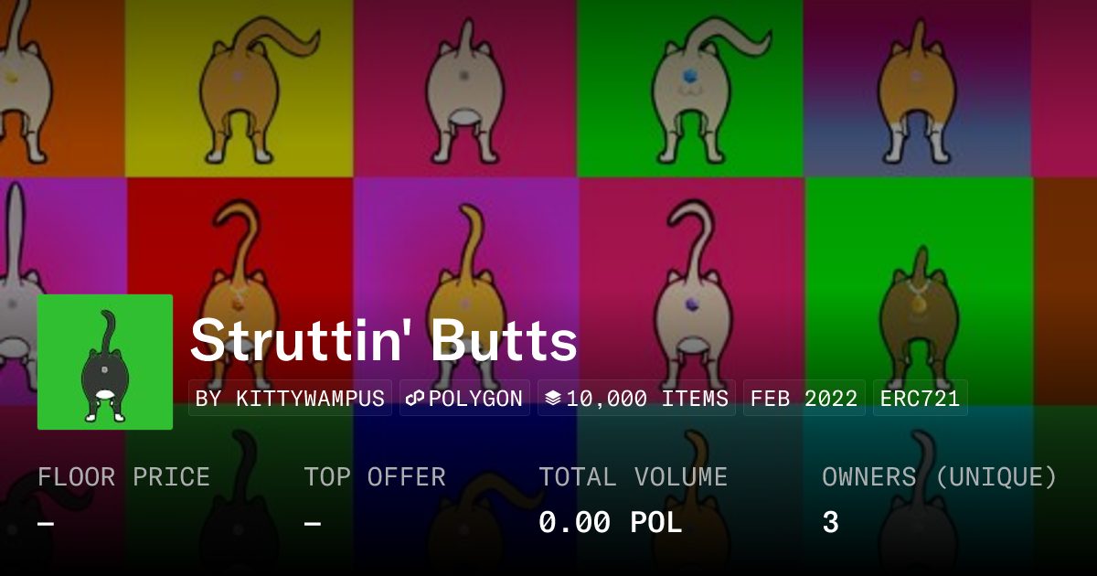 Struttin' Butts - Collection | OpenSea