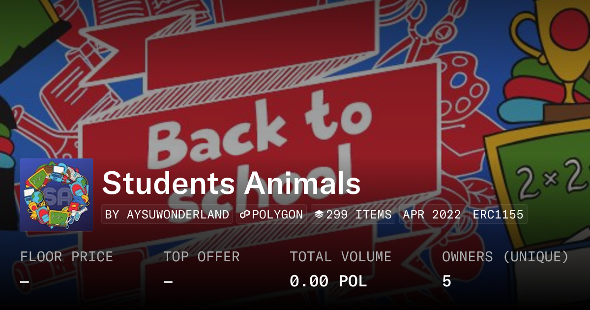 Students Animals - Collection | OpenSea