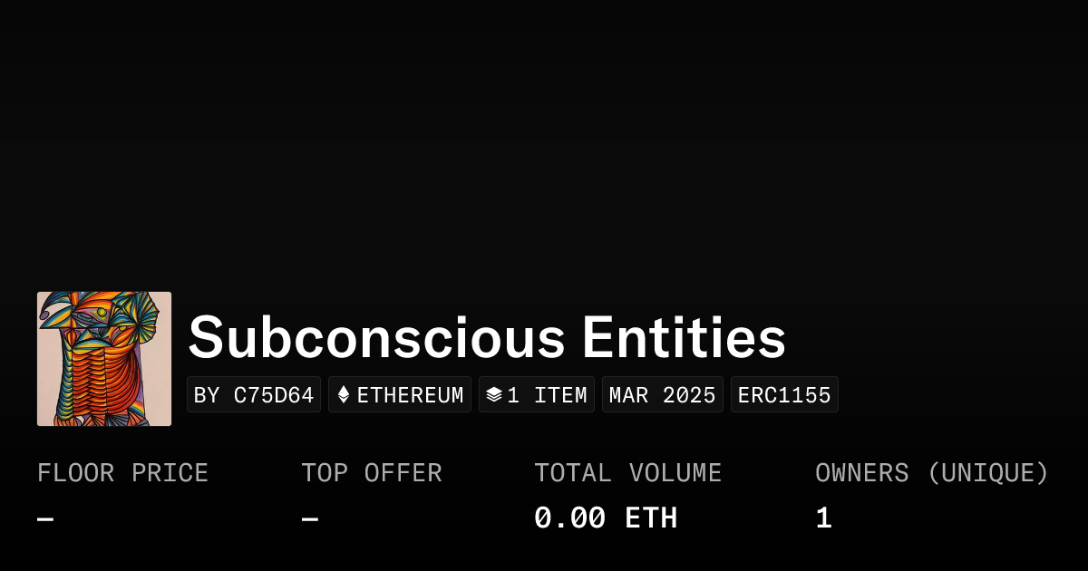 Subconscious Entities - Collection | OpenSea
