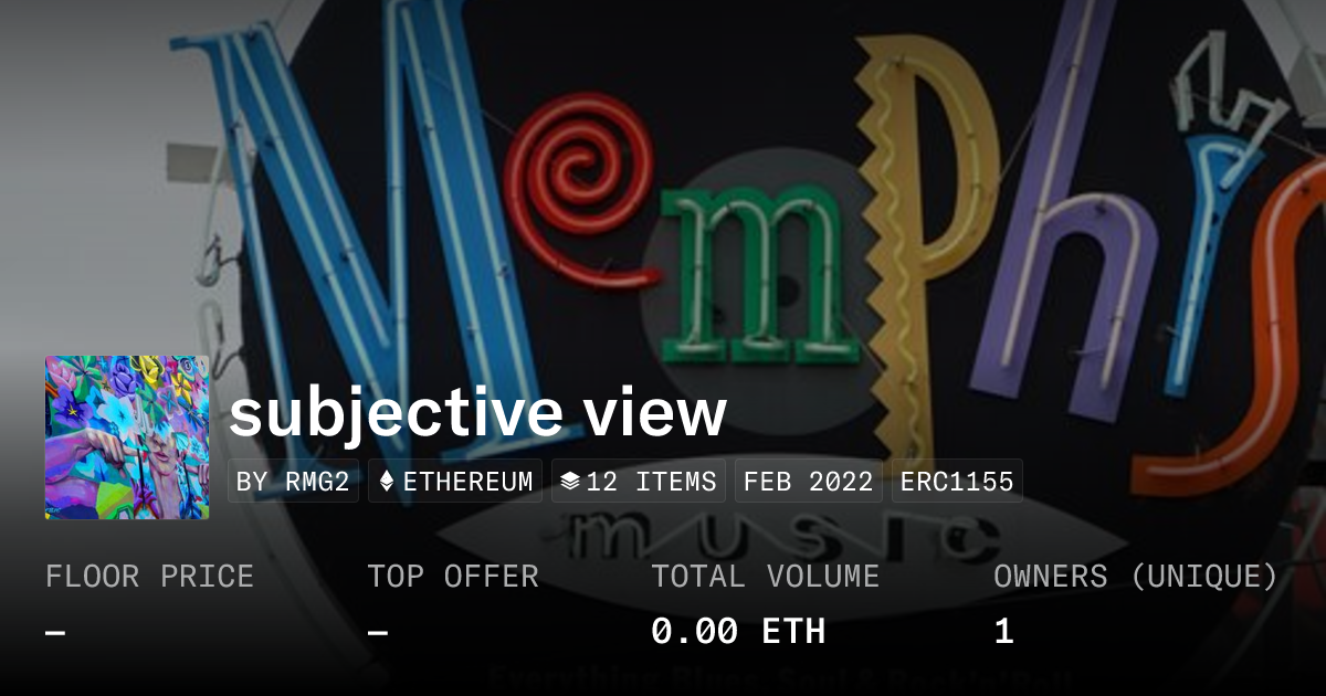 subjective view - Collection | OpenSea