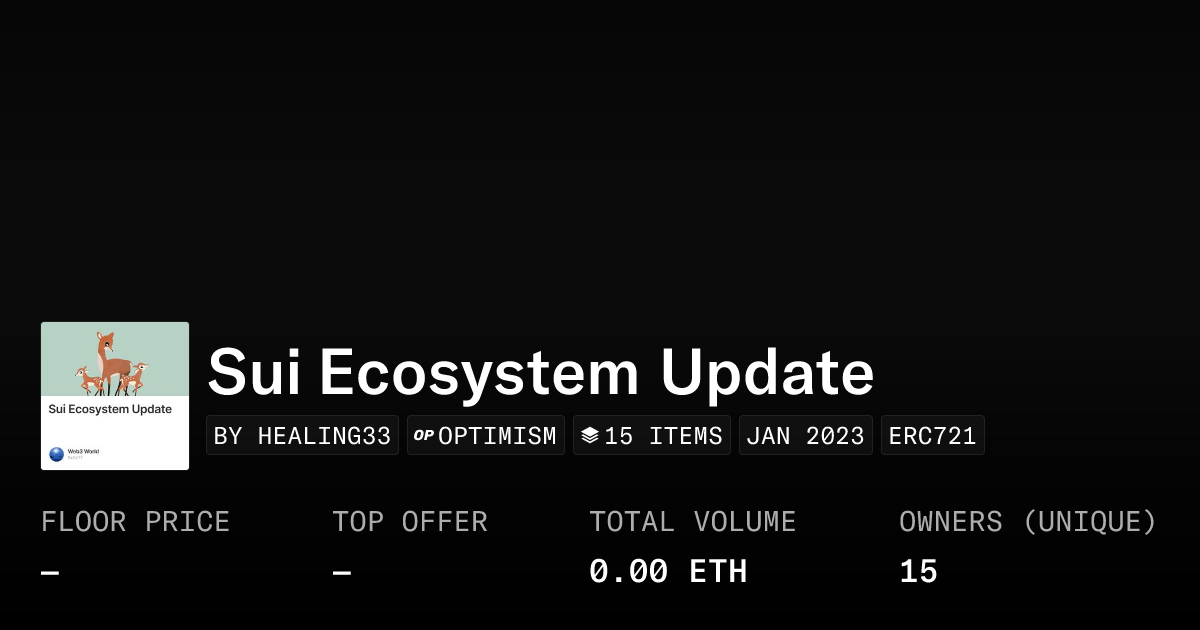Sui Ecosystem Update - Collection | OpenSea