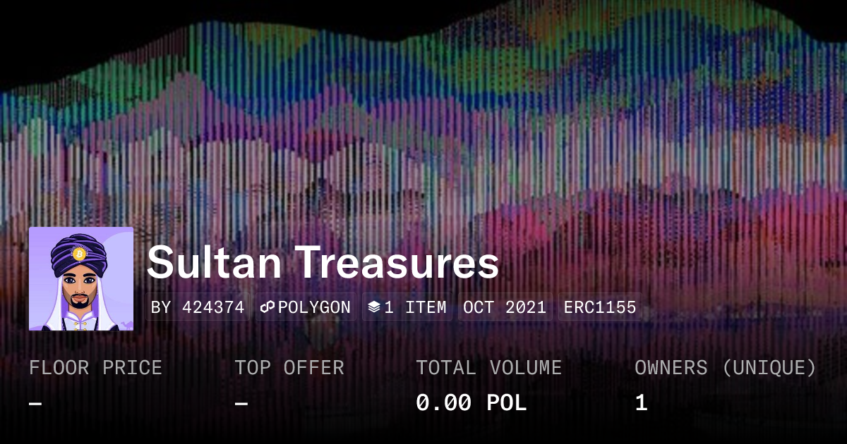 Sultan Treasures - Collection | OpenSea