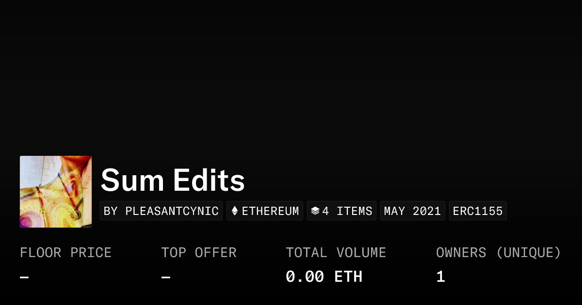 Sum Edits - Collection | OpenSea