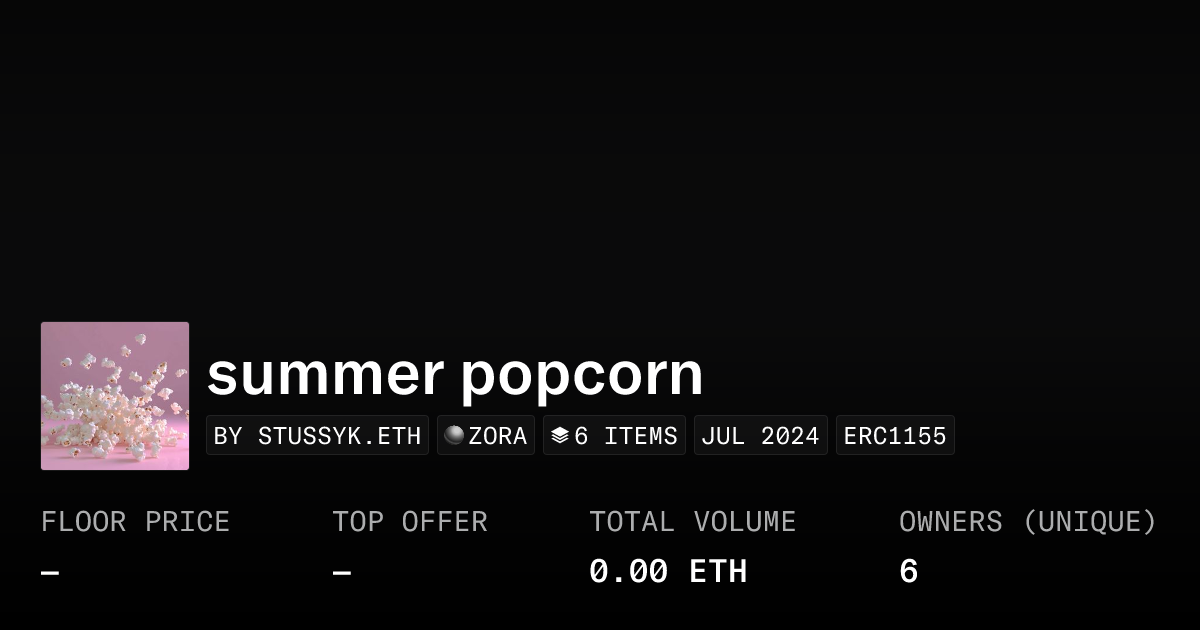 summer popcorn - Collection | OpenSea