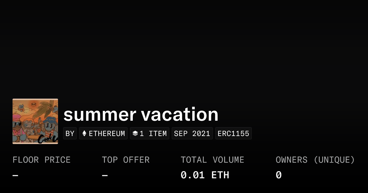 summer vacation - Collection | OpenSea