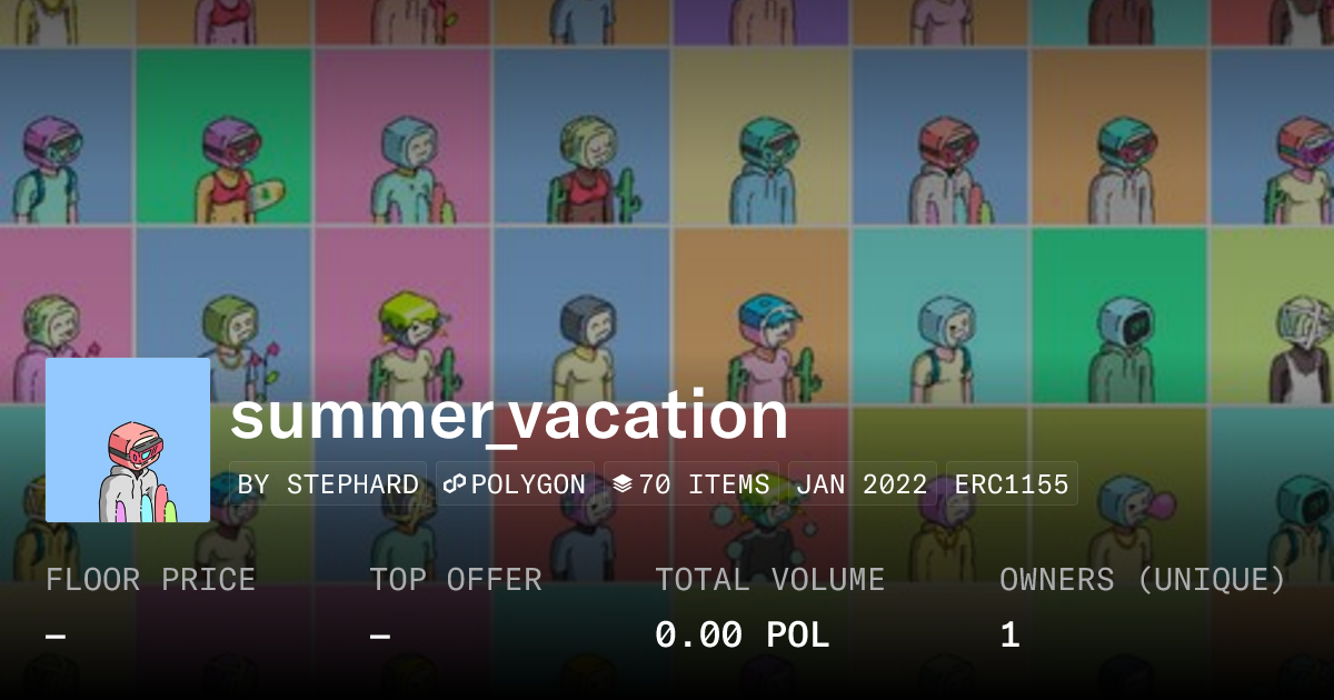 summer_vacation - Collection | OpenSea