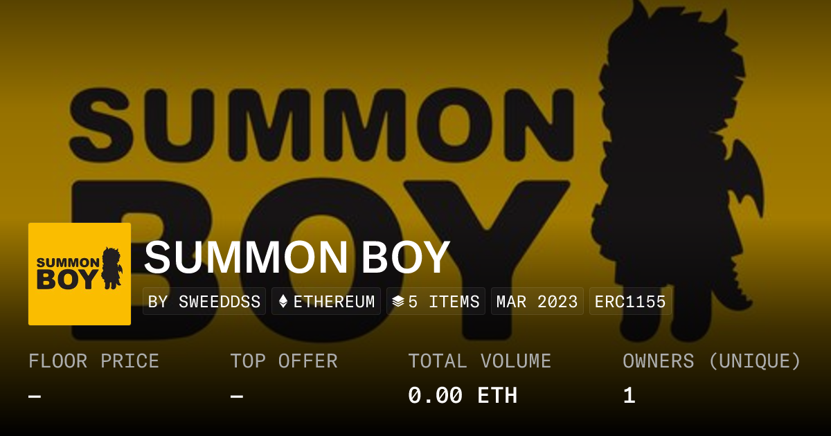 SUMMON BOY - Collection | OpenSea