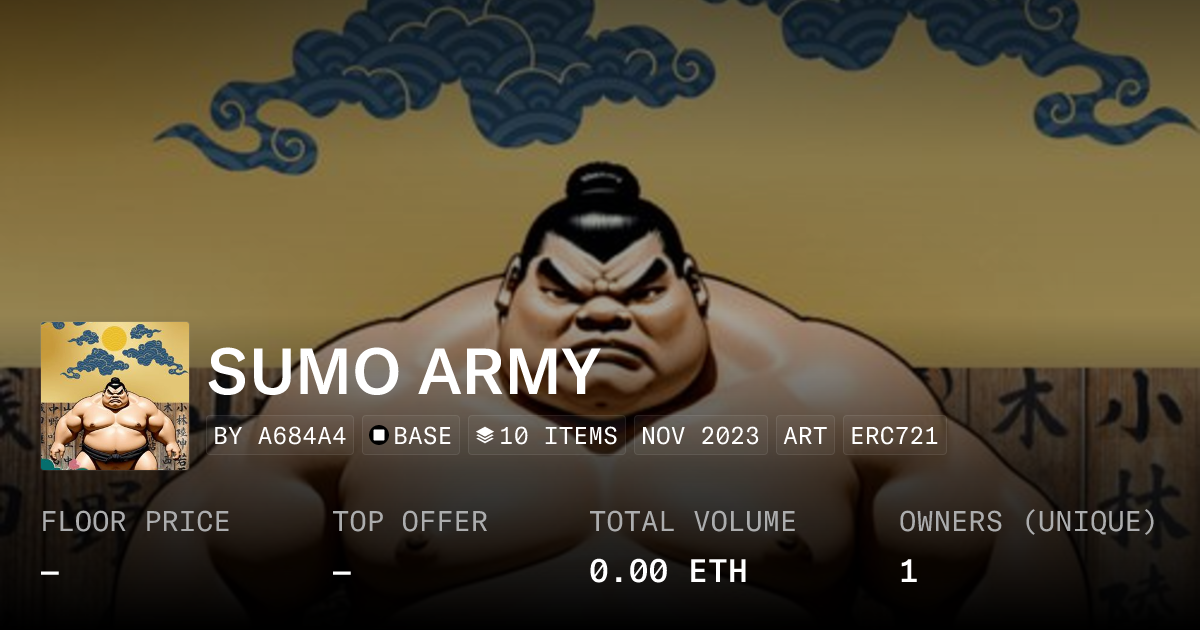 SUMO ARMY - Collection | OpenSea