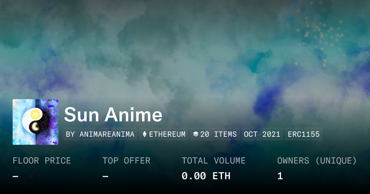 Sun Anime - Collection | OpenSea