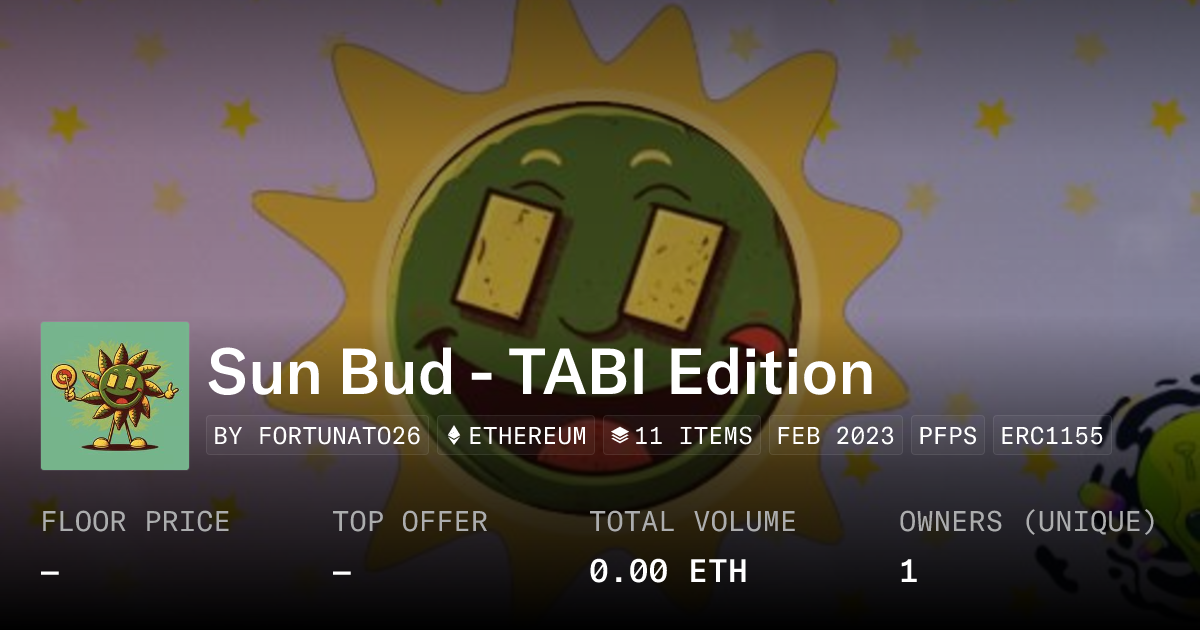 Sun Bud - TABI Edition - Collection | OpenSea