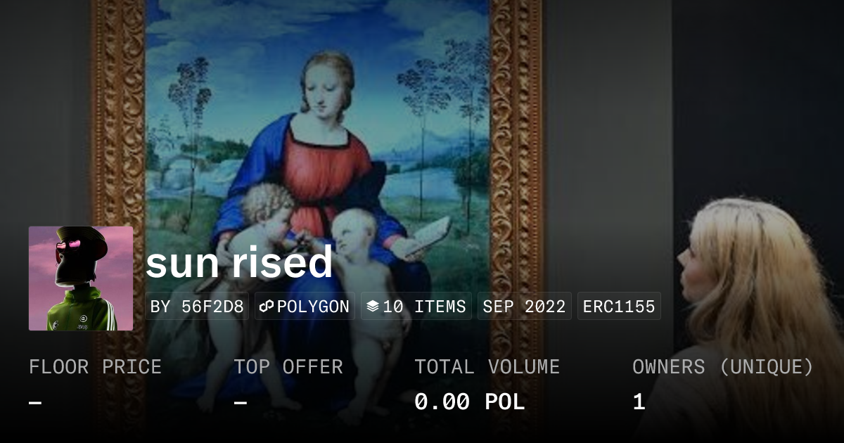 sun rised - Collection | OpenSea