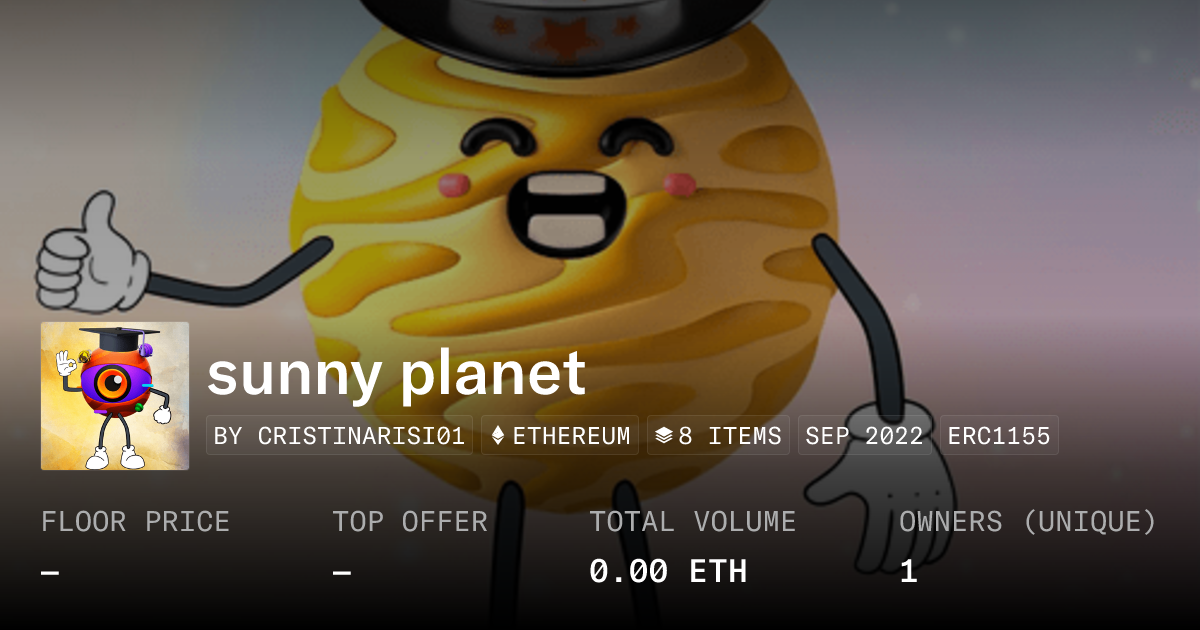 sunny planet - Collection | OpenSea