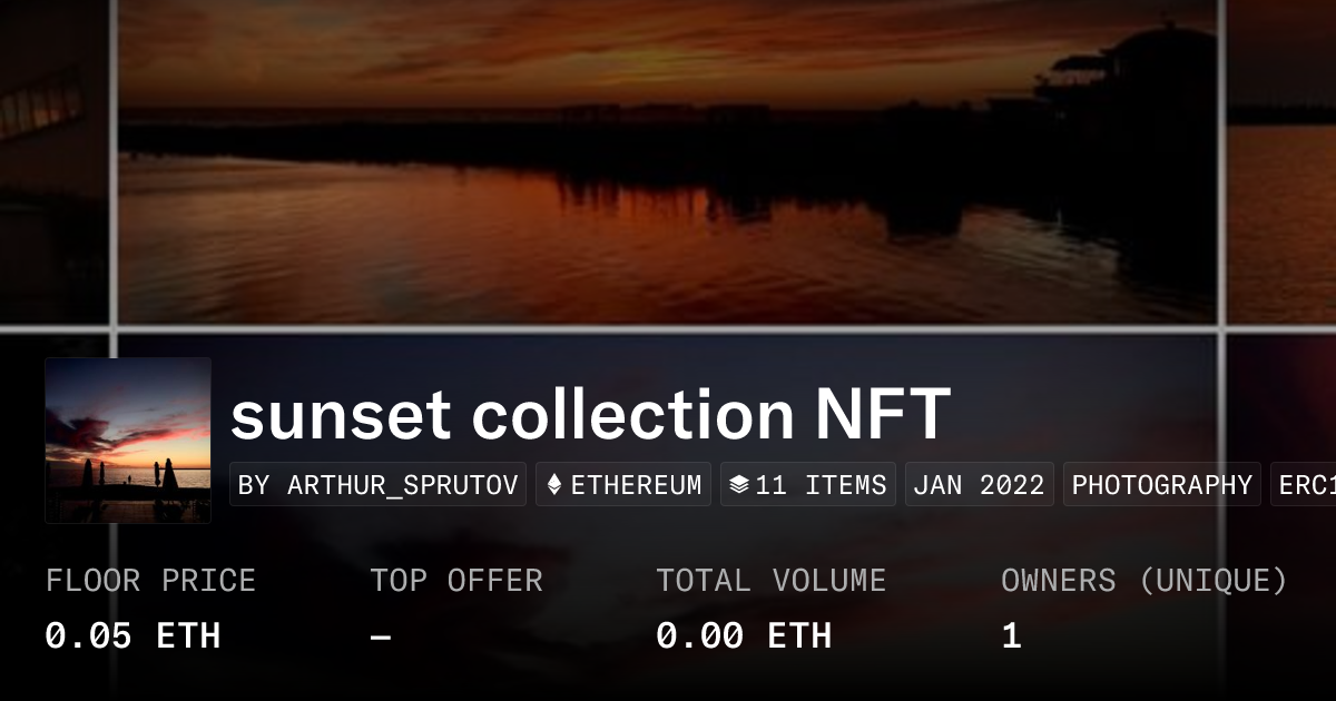 sunset collection NFT - Collection | OpenSea