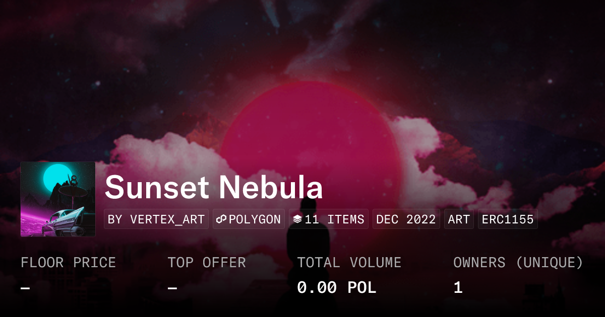 Sunset Nebula - Collection | OpenSea