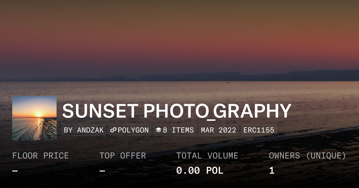 SUNSET PHOTO_GRAPHY - Collection | OpenSea