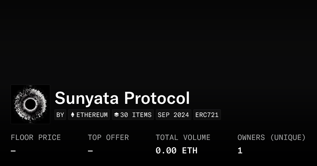 Sunyata Protocol - Collection | OpenSea