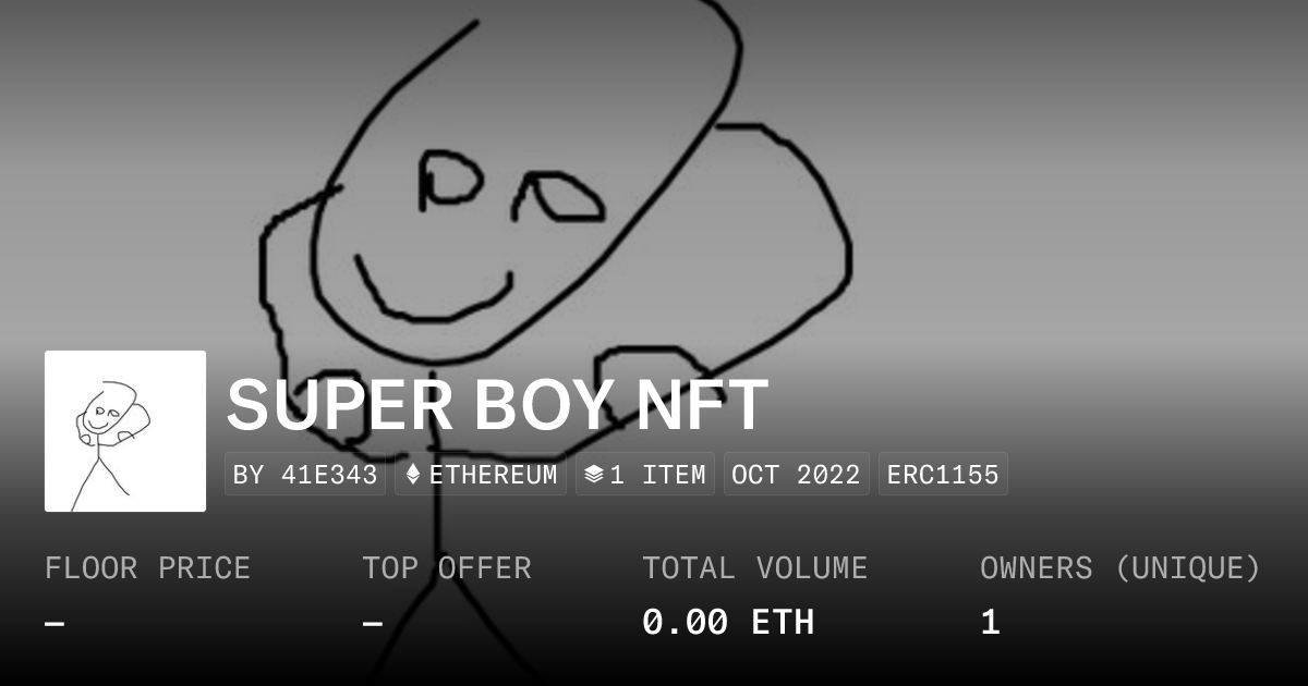 SUPER BOY NFT - Collection | OpenSea