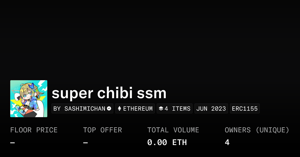 super chibi ssm - Collection | OpenSea