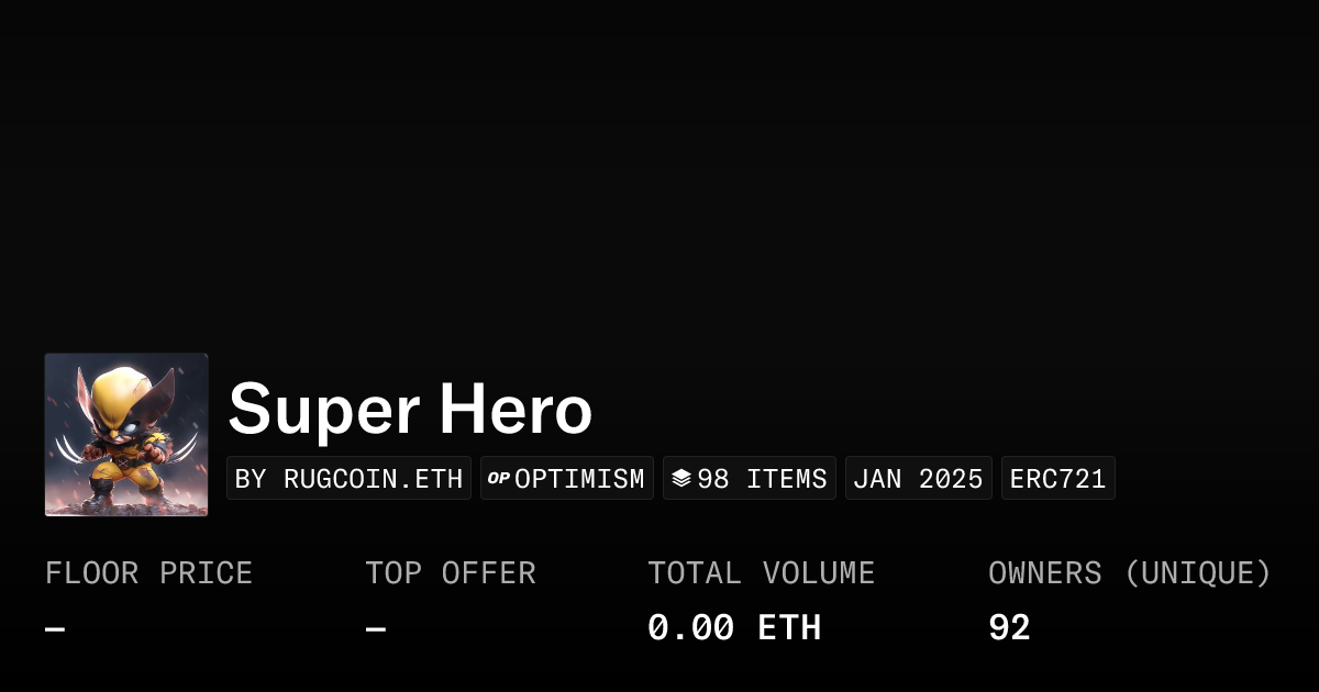 Super Hero - Collection | OpenSea