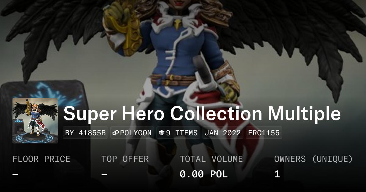 Super Hero Collection Multiple - Collection | OpenSea
