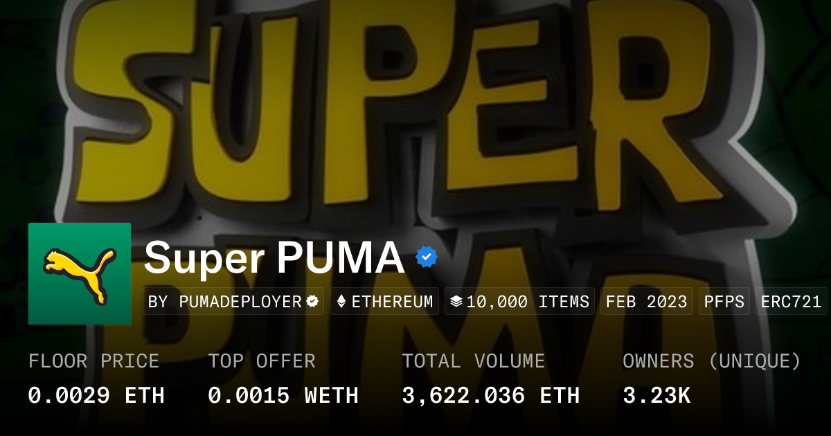 Super PUMA - Collection | OpenSea