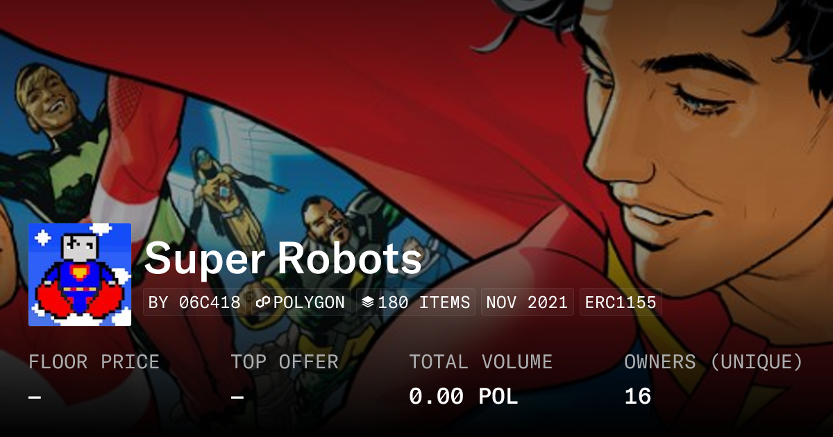 Super Robots - Collection | OpenSea