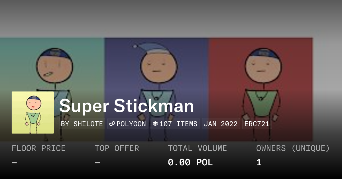 Super Stickman - Collection | OpenSea