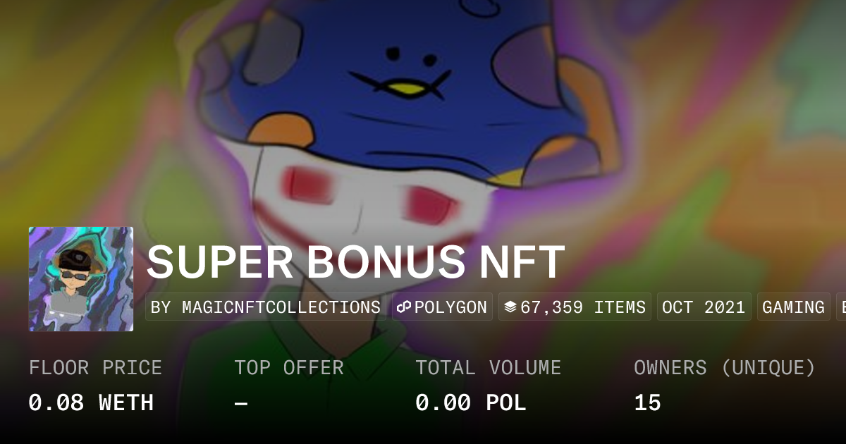 SUPER BONUS NFT - Collection | OpenSea
