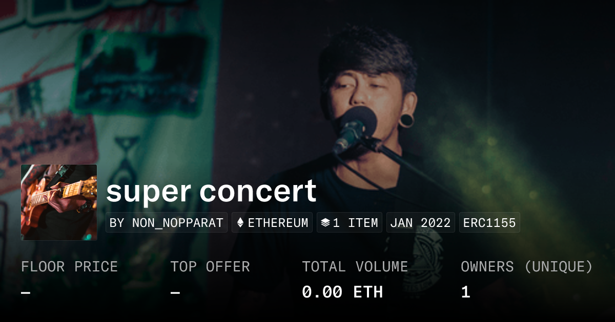 super concert - Collection | OpenSea
