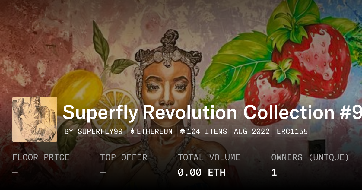 Superfly Revolution Collection #99 - Collection | OpenSea