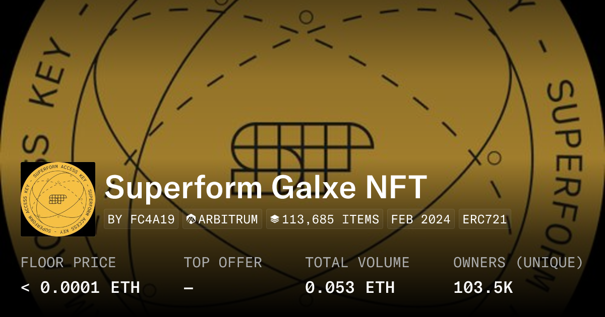 Superform Galxe NFT - Collection | OpenSea
