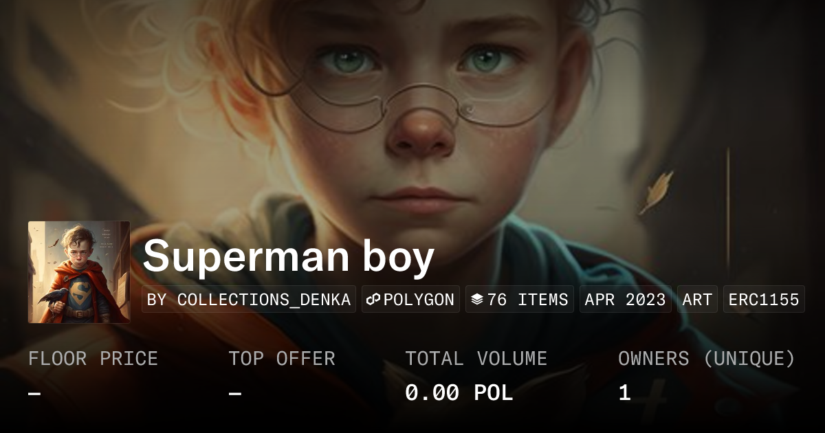 Superman boy - Collection | OpenSea