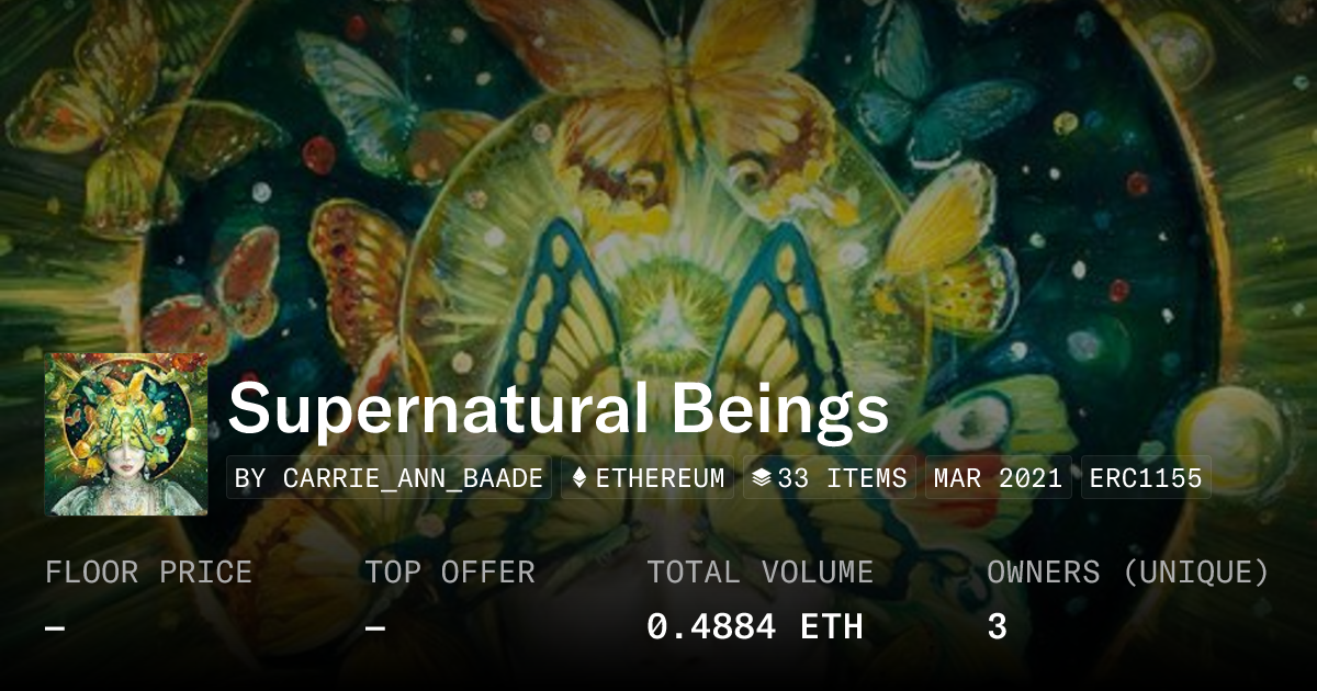 Supernatural Beings - Collection | OpenSea