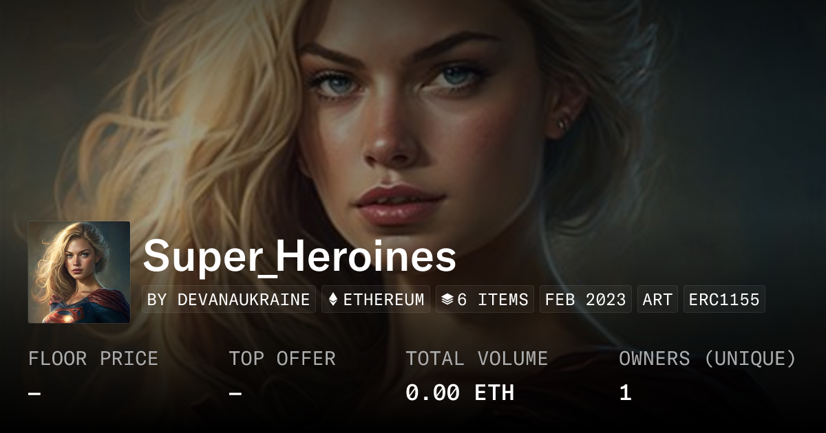 Super_Heroines - Collection | OpenSea