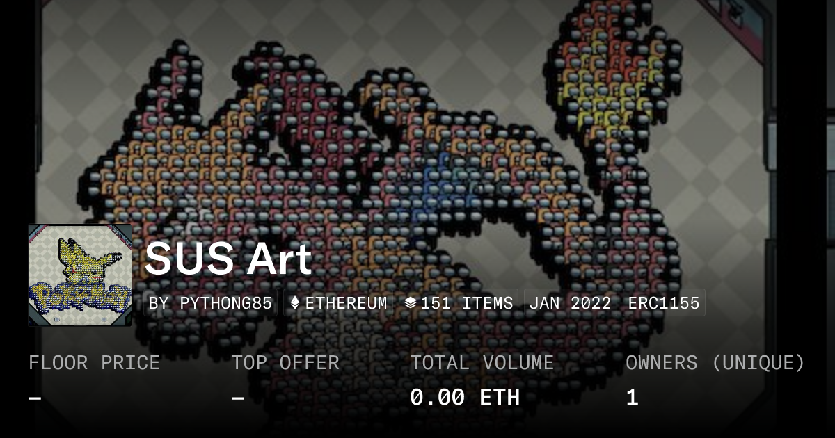 SUS Art - Collection | OpenSea