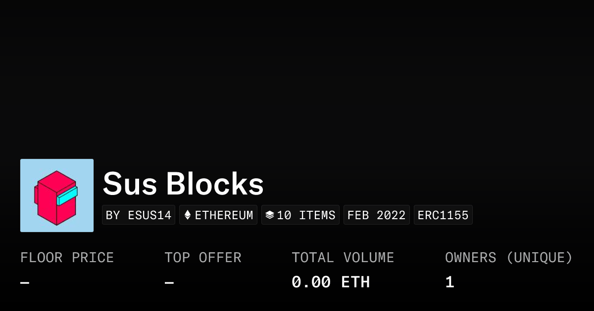 Sus Blocks - Collection | OpenSea